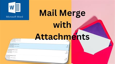 How To Add An Attachment To Mail Merge - Imaginative Minds