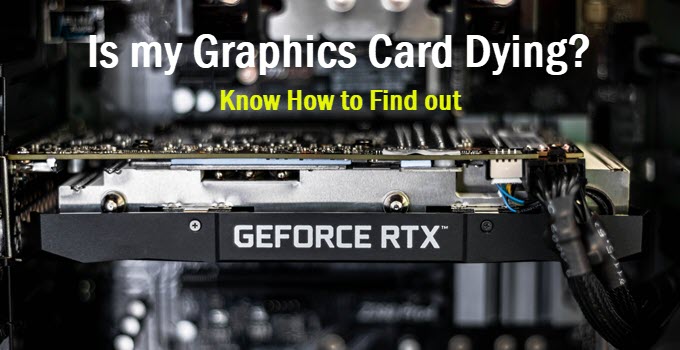 Failing Graphics Card Signs - Imaginative Minds