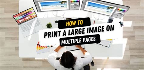 How To Print Big Picture On Multiple Pages - Imaginative Minds