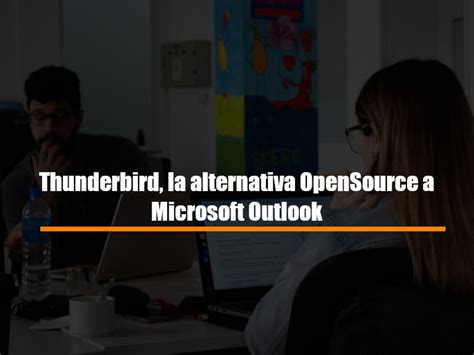 Thunderbird Vs Outlook - Tech Playground